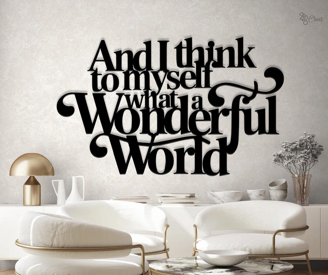 What a Wonderful World Metal Wall Art, Inspirational Quote Home Decor ...