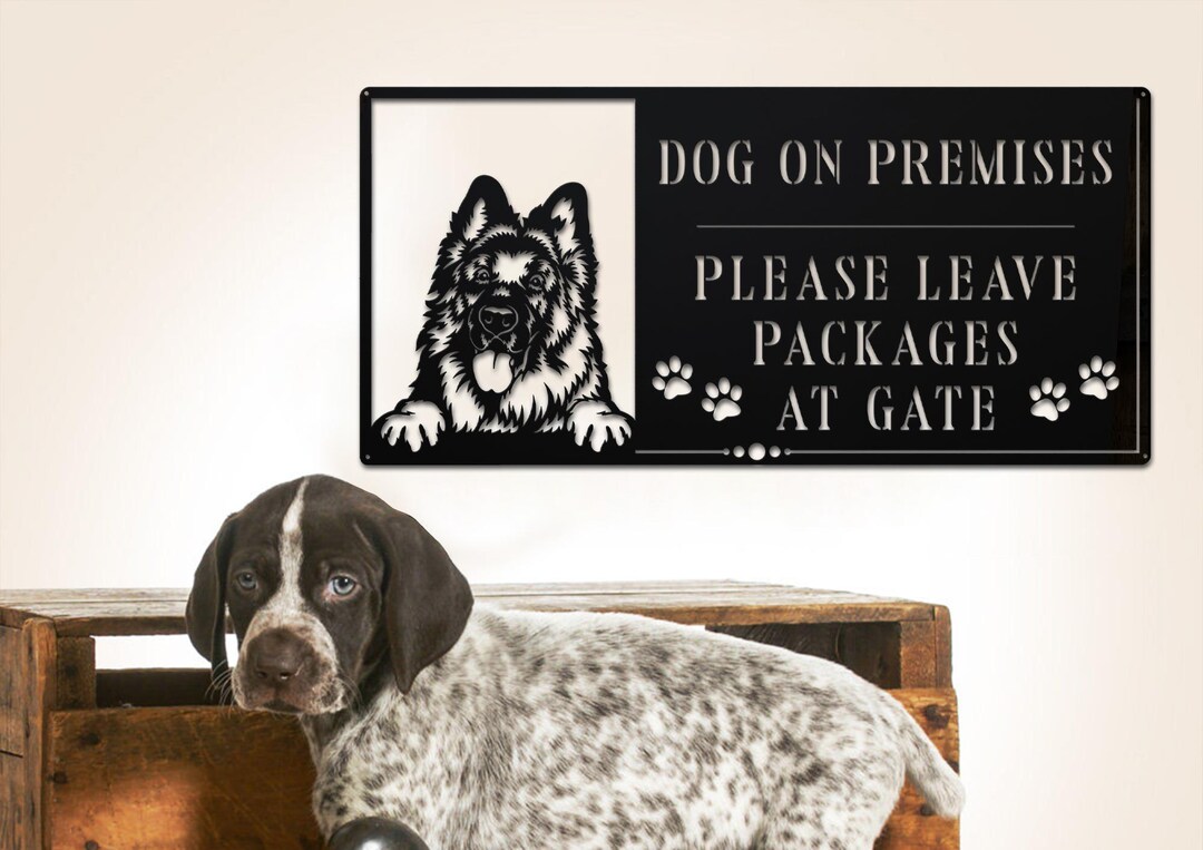 Dog on Premises Please Leave Packages at Gate Metal Sign Decor, Beware ...