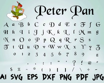 Peter Pan FONT SVG, Peter Pan Alphabet Svg, Instant Download, Peter Pan ...