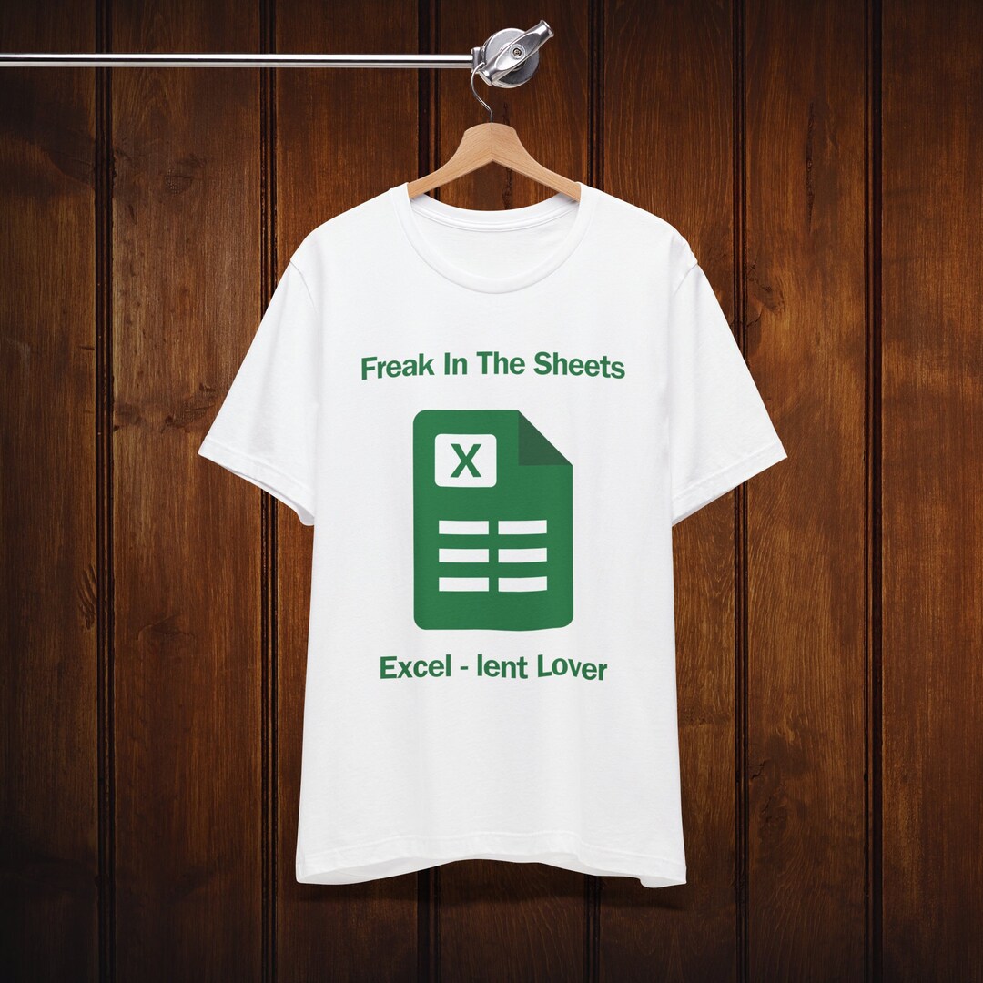 Funny Meme T Shirt – Freak in the Sheets Tee, Sarcastic Shirt ...