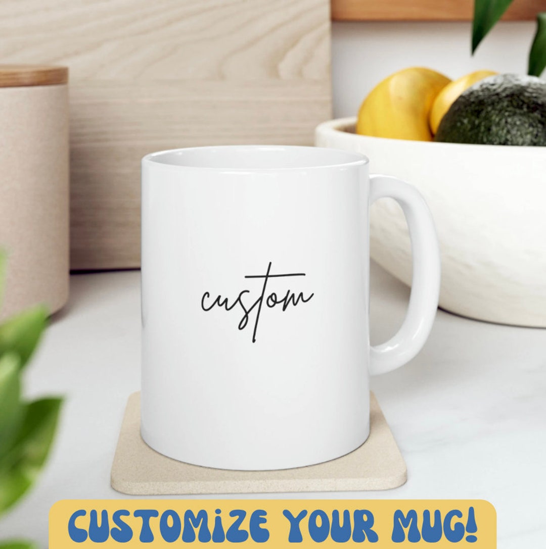 PERSONALIZED Calligraphy Ceramic Mug - 11oz, Personalized Gift for ...