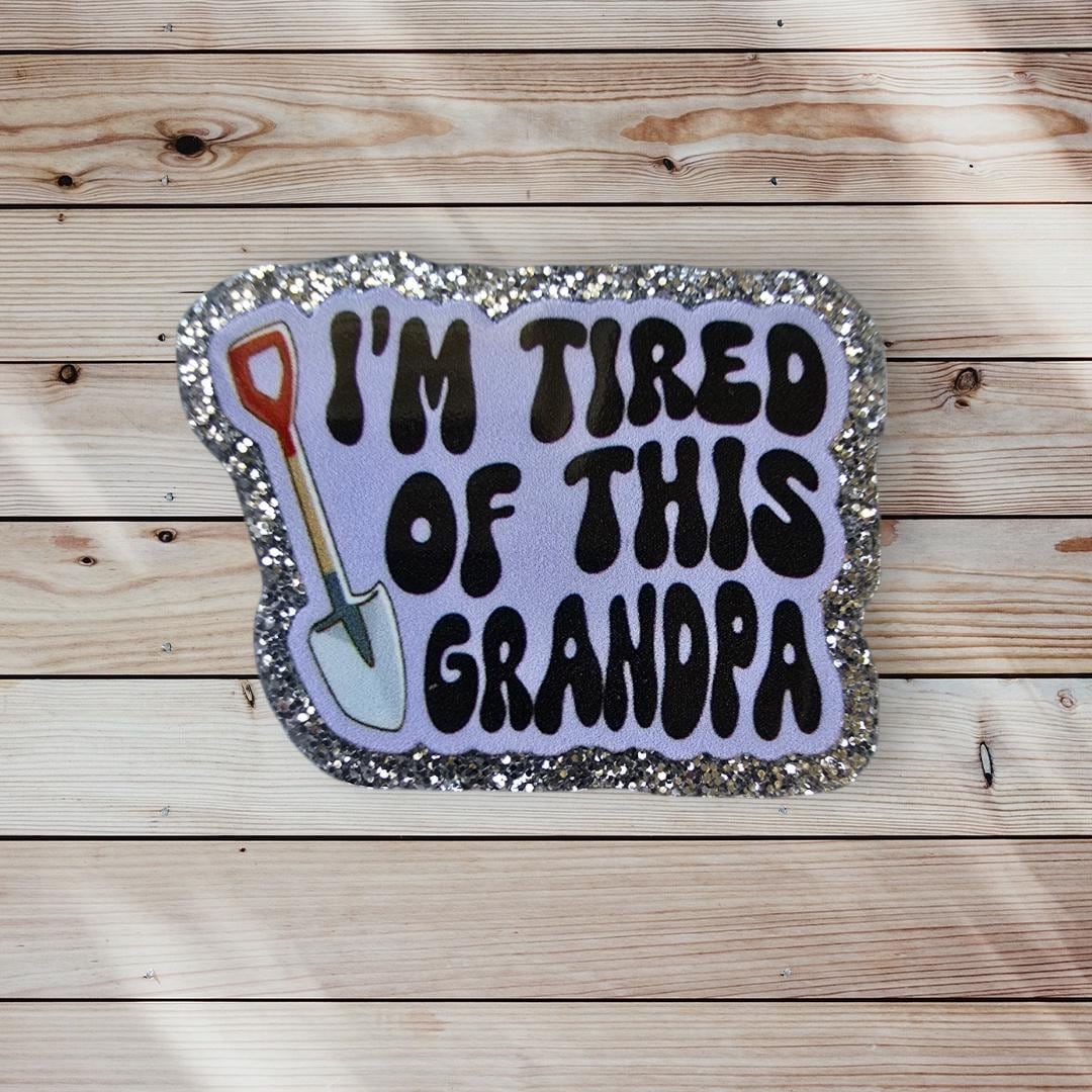 I'm Tired of This Grandpa Funny Story Retractable Badge Reel Work ID - Etsy