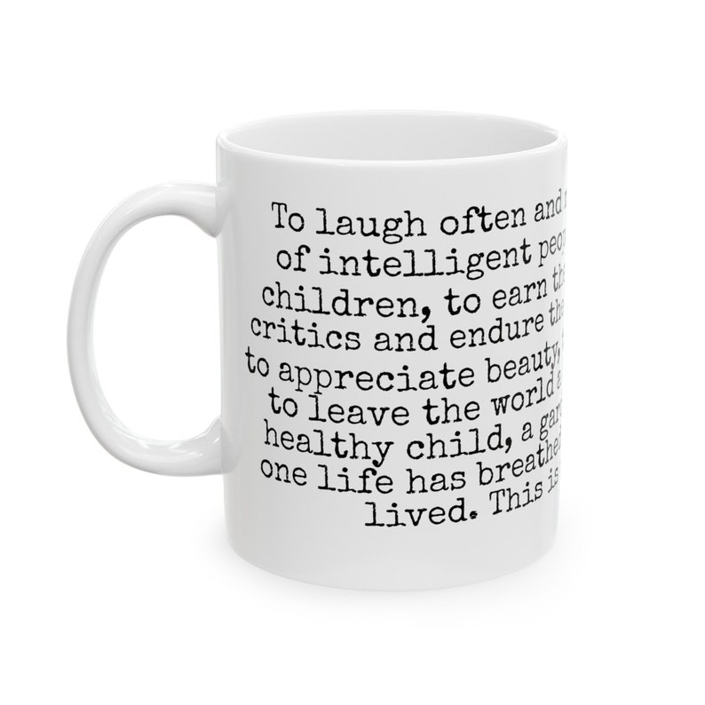 Emerson Quote, to Laugh Often... Inspirational Quote Coffee Mug, Ralph ...