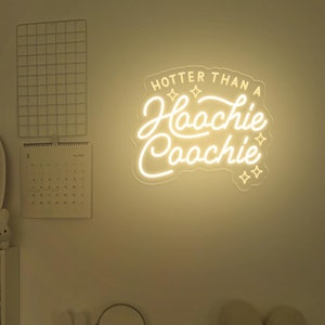 Hotter Than A Hoochie Coochie Neon Sign: 90s Country Music Decor - Etsy