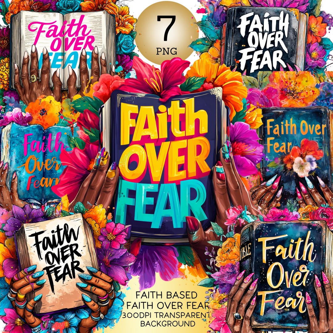 Faith Based Faith Over Fear Png Bundle, Inspirational Positivity Bible ...