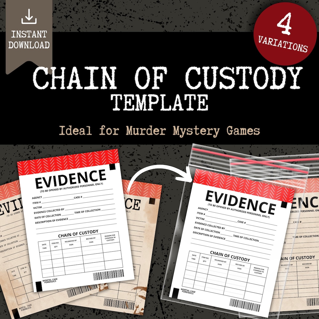 Evidence Chain of Custody Template for Murder Mystery Game, Police ...