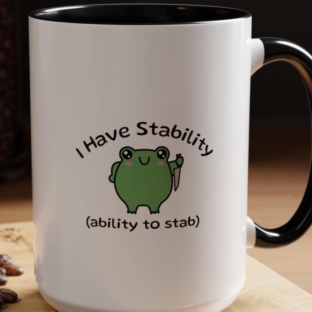 Sarcastic Frog Coffee Mug: I Have Stability (ability to Stab) - Etsy