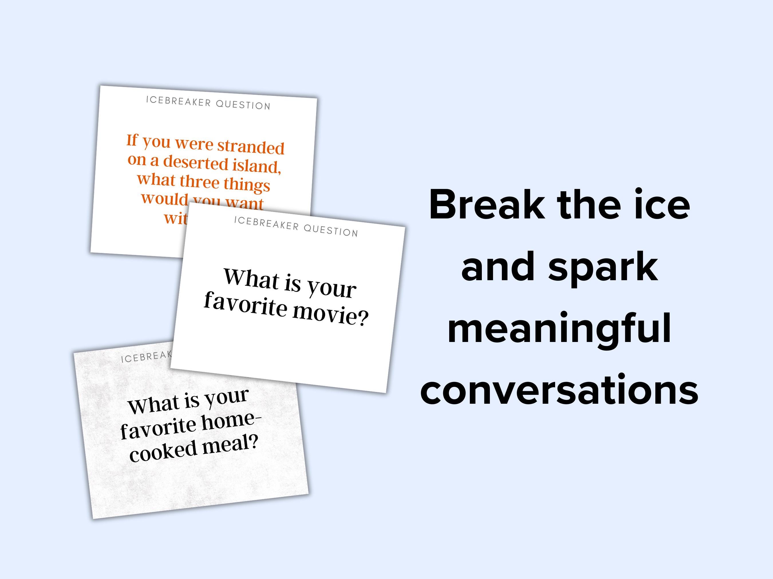 132 Icebreakers Questions and Conversation Starters | Get to Know Your ...