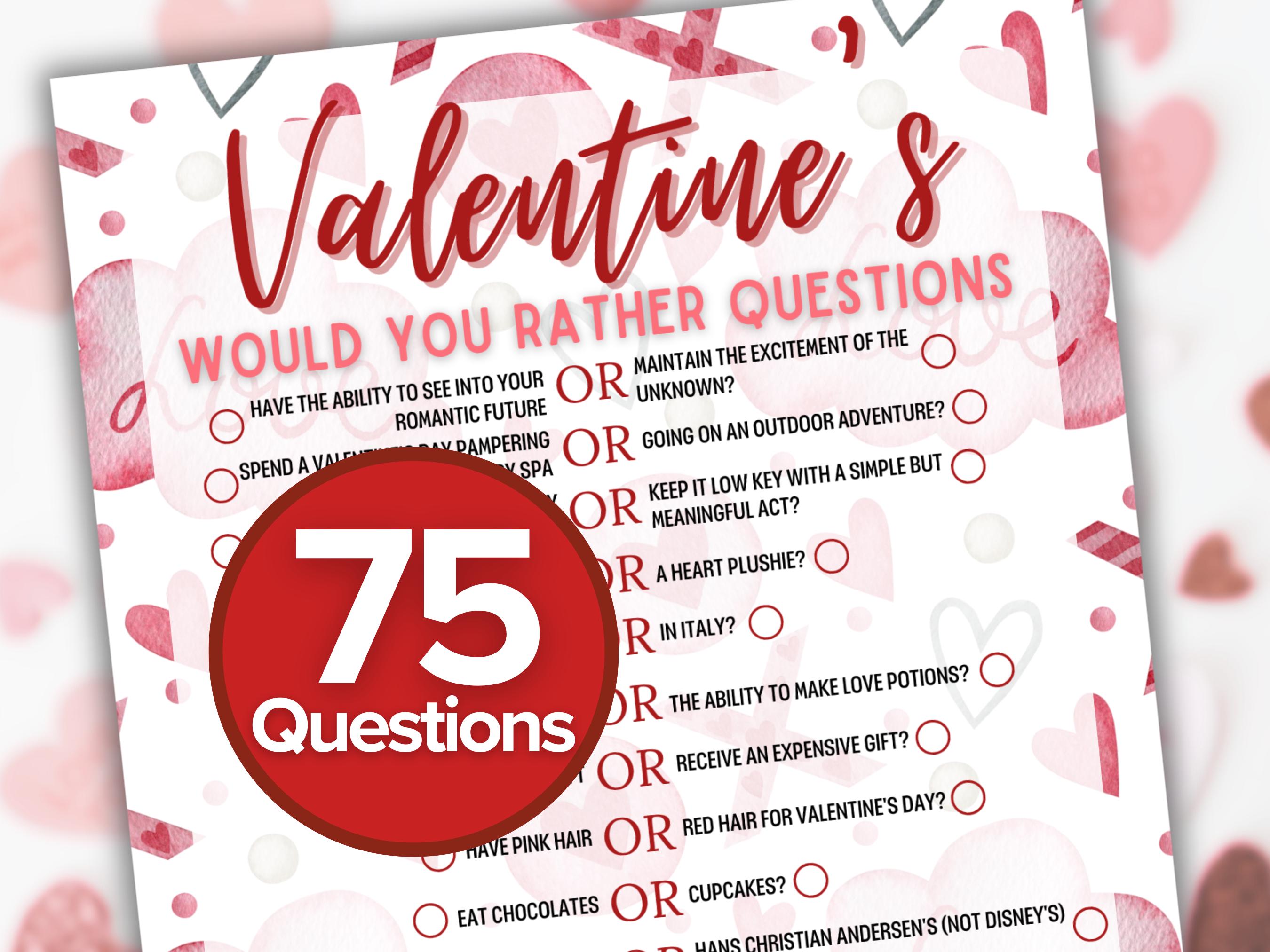 75 Valentine's Would You Rather Questions Game Printable | This or That ...