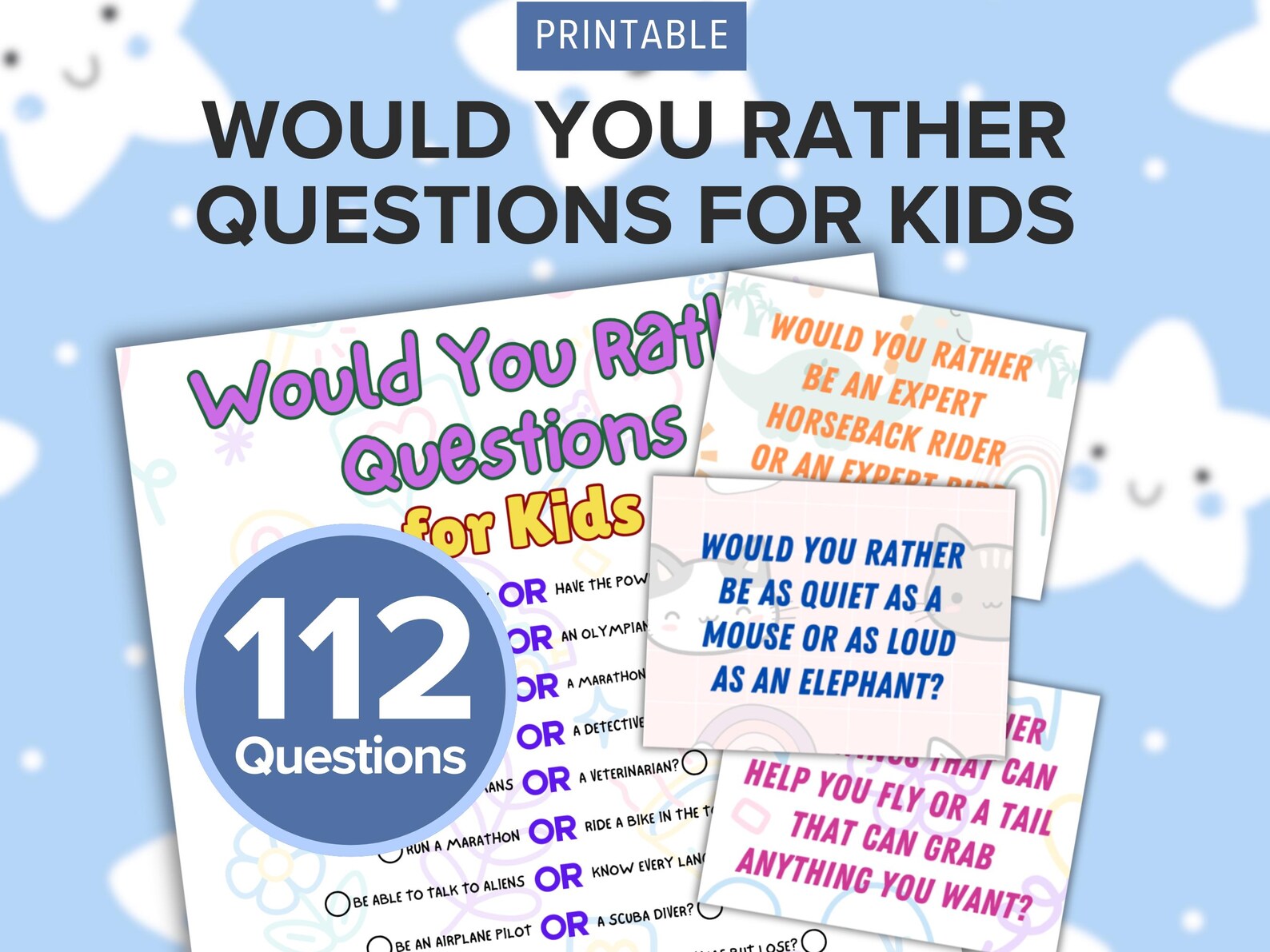 112 Printable Would You Rather Questions Game for Kids | Kids Games ...