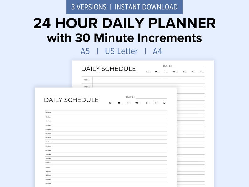 24 Hour Daily Planner With 30 Minute Increments Printable | A5, US ...