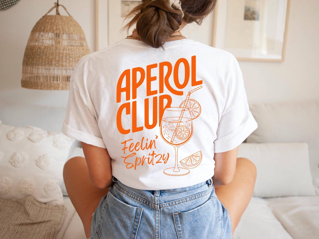 Aperol Shirt Club, Aperol Spritz, Summer Vibes Shirt, Limoncello, Party ...