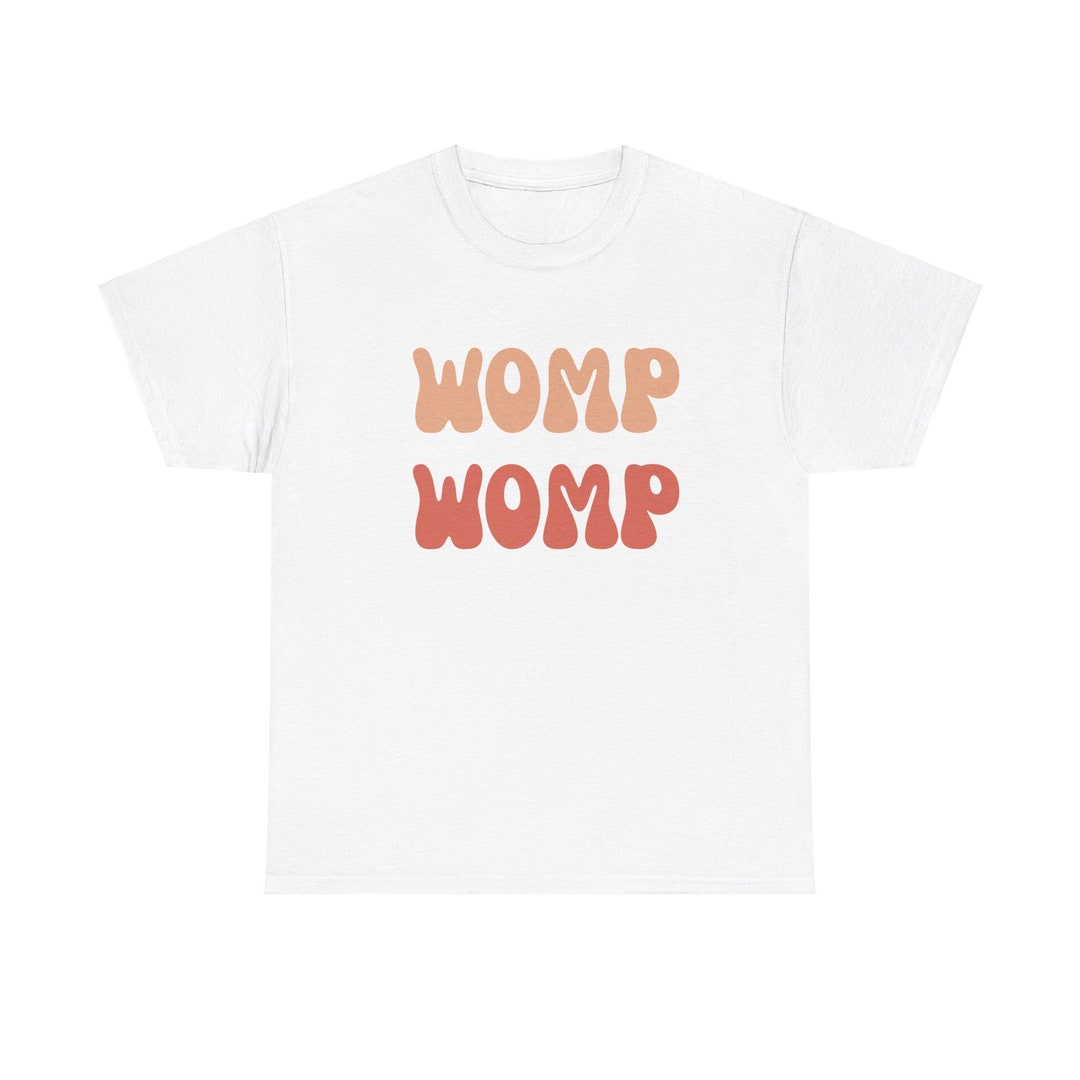 Womp Womp Text Funny Shirt Meme Shirt Funny Meme Shirt Funny Shirt for ...