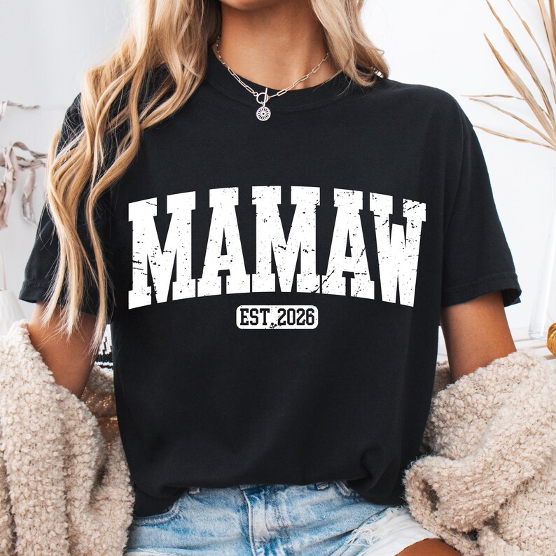 Mamaw Est 2026 Svg, New Grandma Svg, College Style Distressed ...