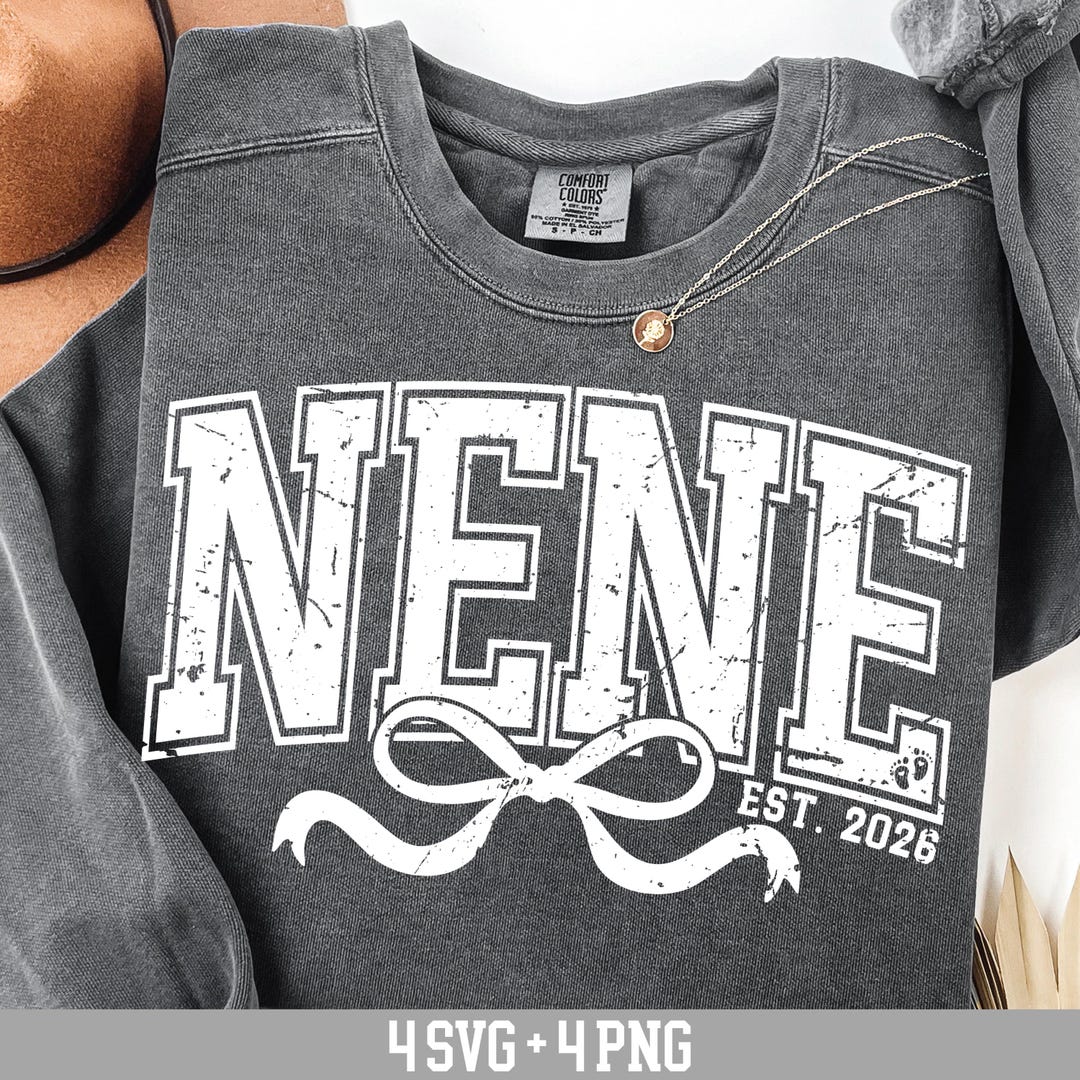 Nene Est 2026 Svg, New Grandma Png, Distressed Bow Design, Sublimation ...