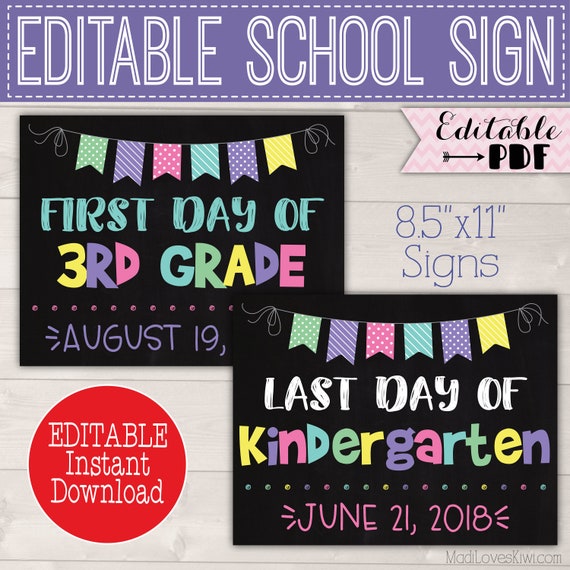 First Day of School Sign Editable PDF, Last Day Chalkboard Printable ...