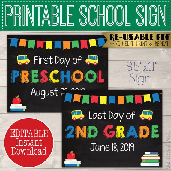 First Day of Preschool Sign, Last Day School Photo Prop Editable, End ...