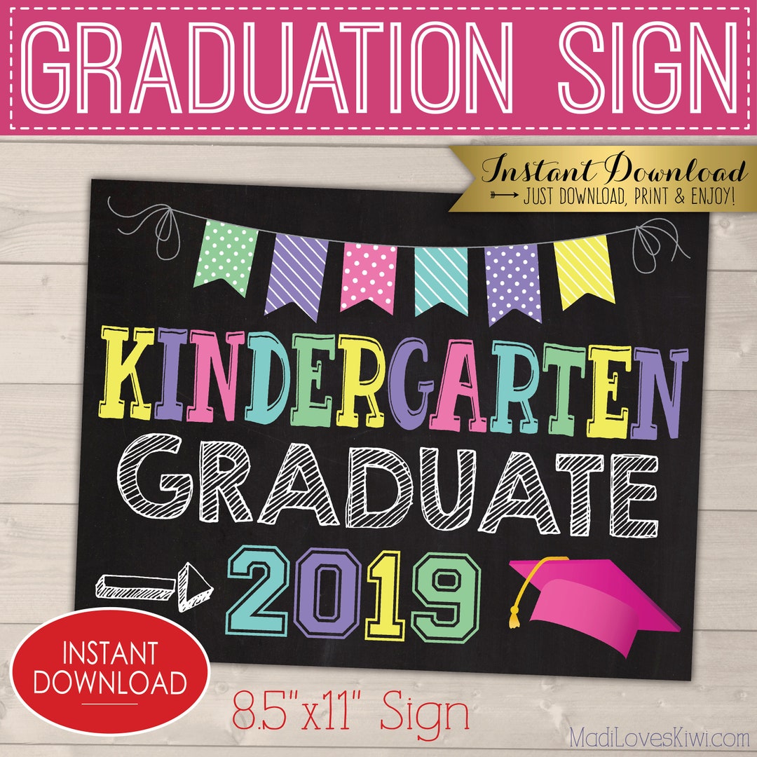 2022 Kindergarten Graduation Sign Instant Download, Last Day of School ...