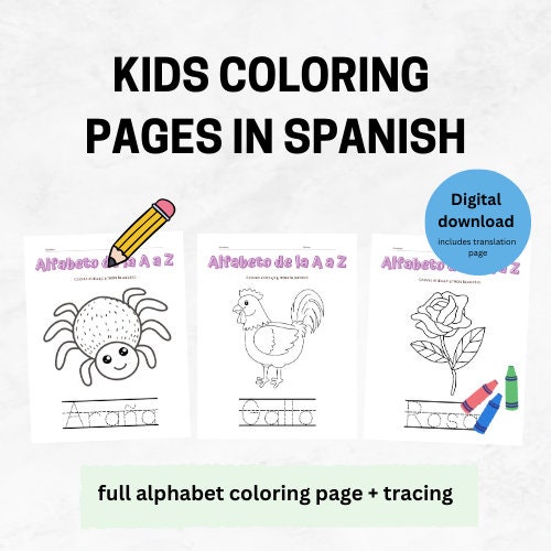 Spanish Alphabet Coloring Pages for Kids 26 Printable Coloring Pages ...