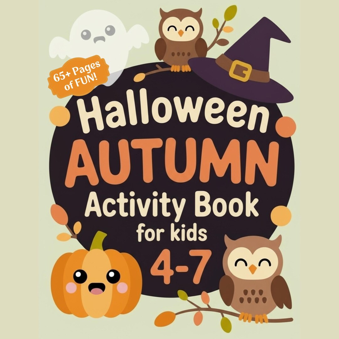 65+ Pages Halloween Autumn Activity Book for Kids Ages 4-7 Preschool ...