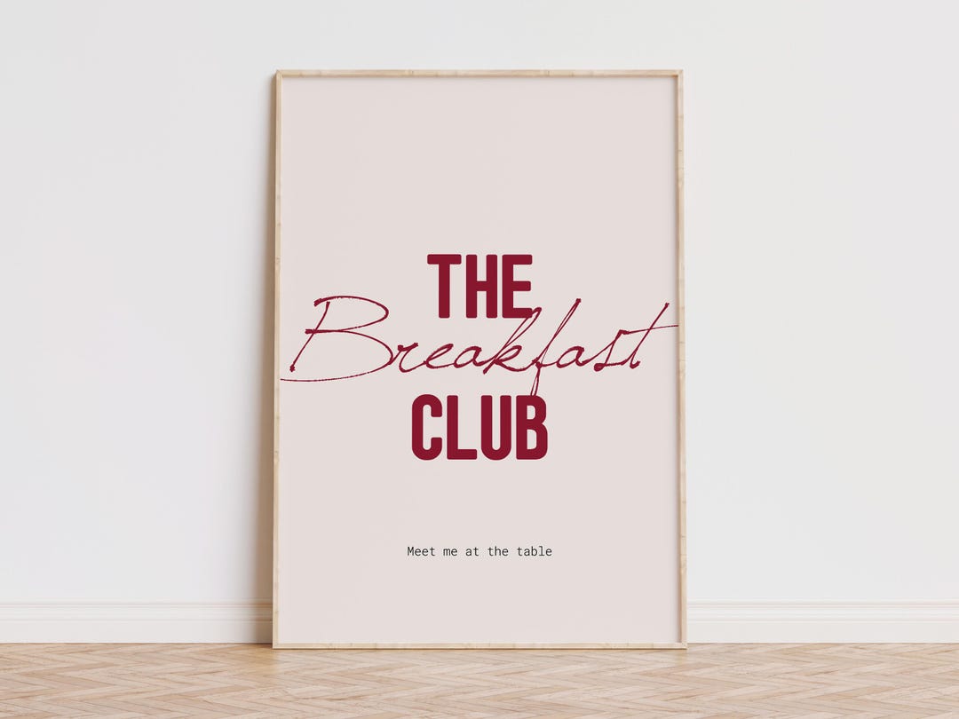 The Breakfast Club Print: Typography Kitchen Wall Art (digital Download ...