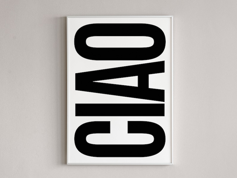 Ciao Poster, Bold Typography, Modern Wall Decor, Minimalist Art, Black ...