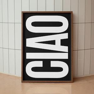 Ciao Poster, Bold Typography, Modern Wall Decor, Minimalist Art, Black ...