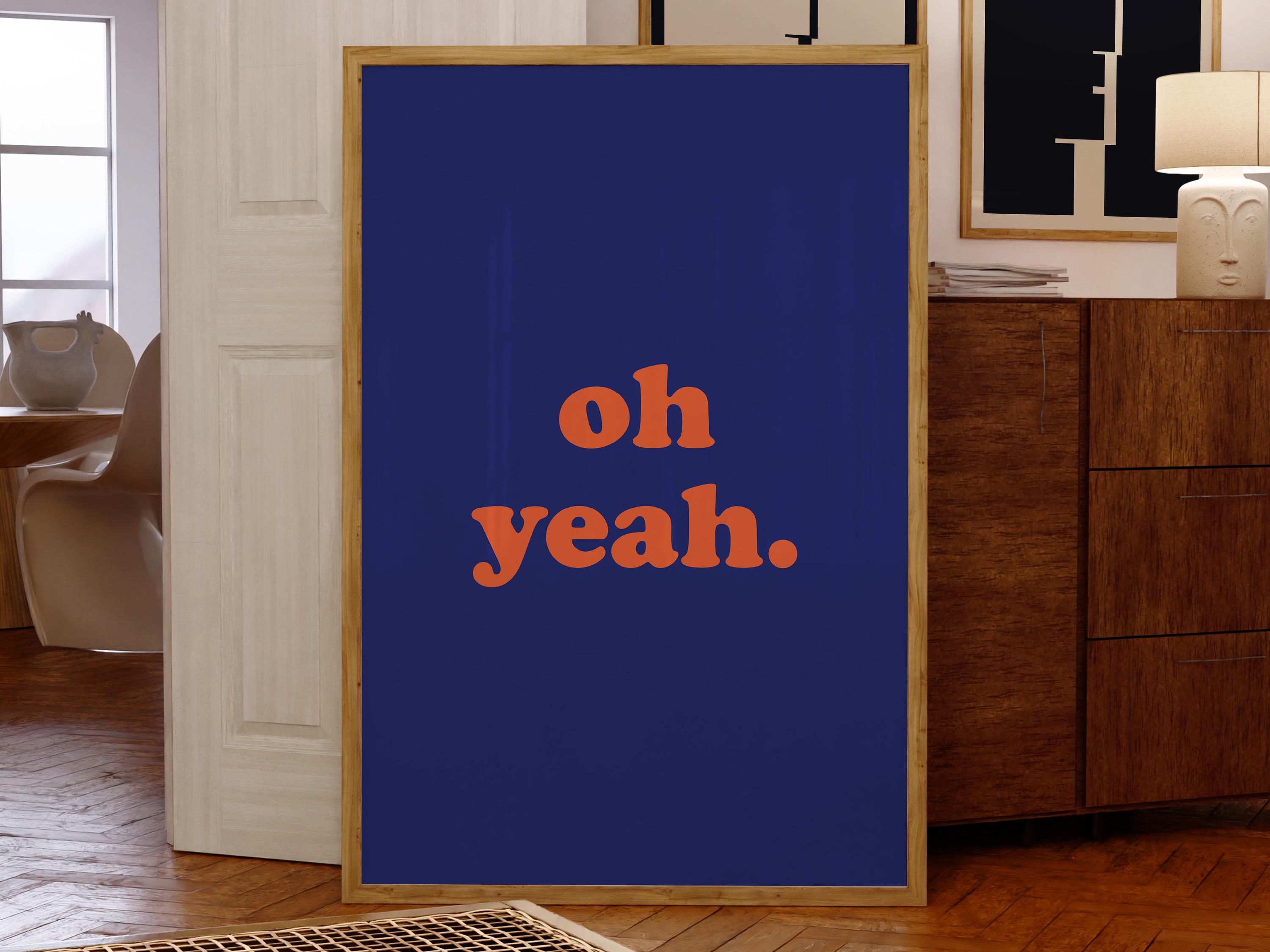 Oh Yeah Poster, Retro Typography Art, Motivational Print - Etsy