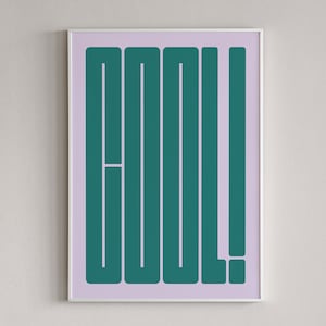 Cool Typography Art, Bold Text Poster, Modern Print, Hip Wall Decor ...