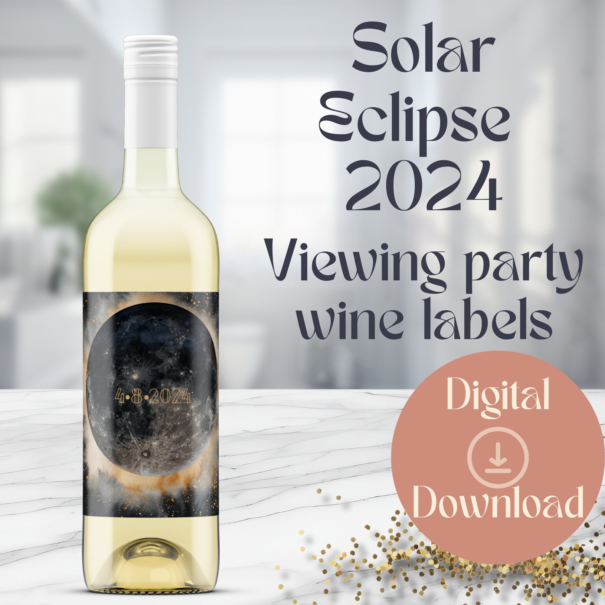 Title: Solar Eclipse 2024 Printable Wine Labels Viewing Party Instant ...