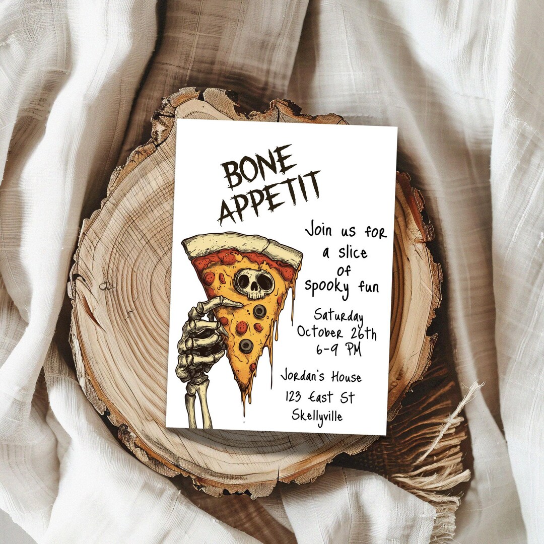 Halloween Pizza Party Invitation: Skeleton, Bone Appetit (editable ...