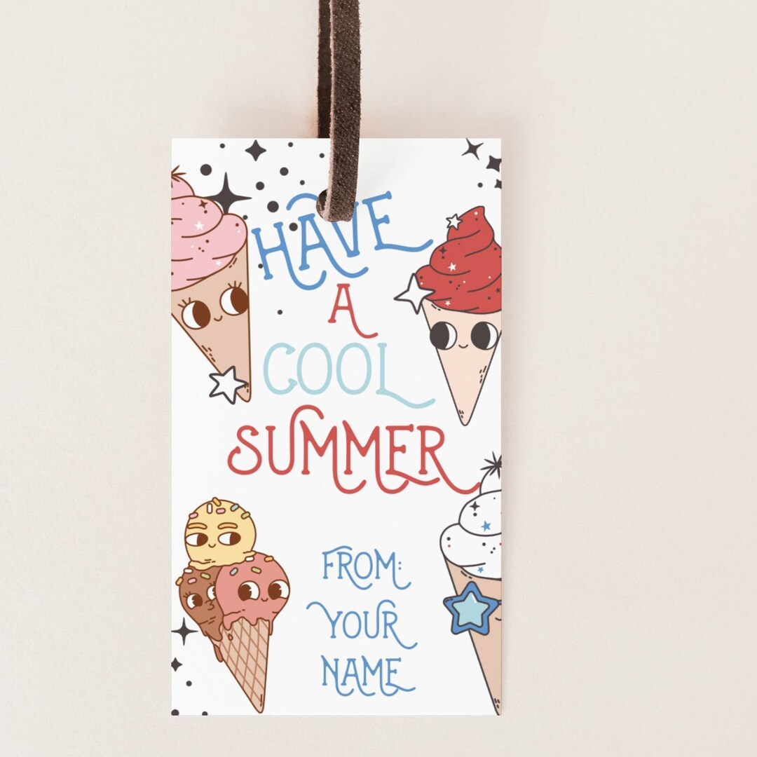 Have A Cool Summer Gift Tag | for Students From Teacher | Popsicle Ice ...