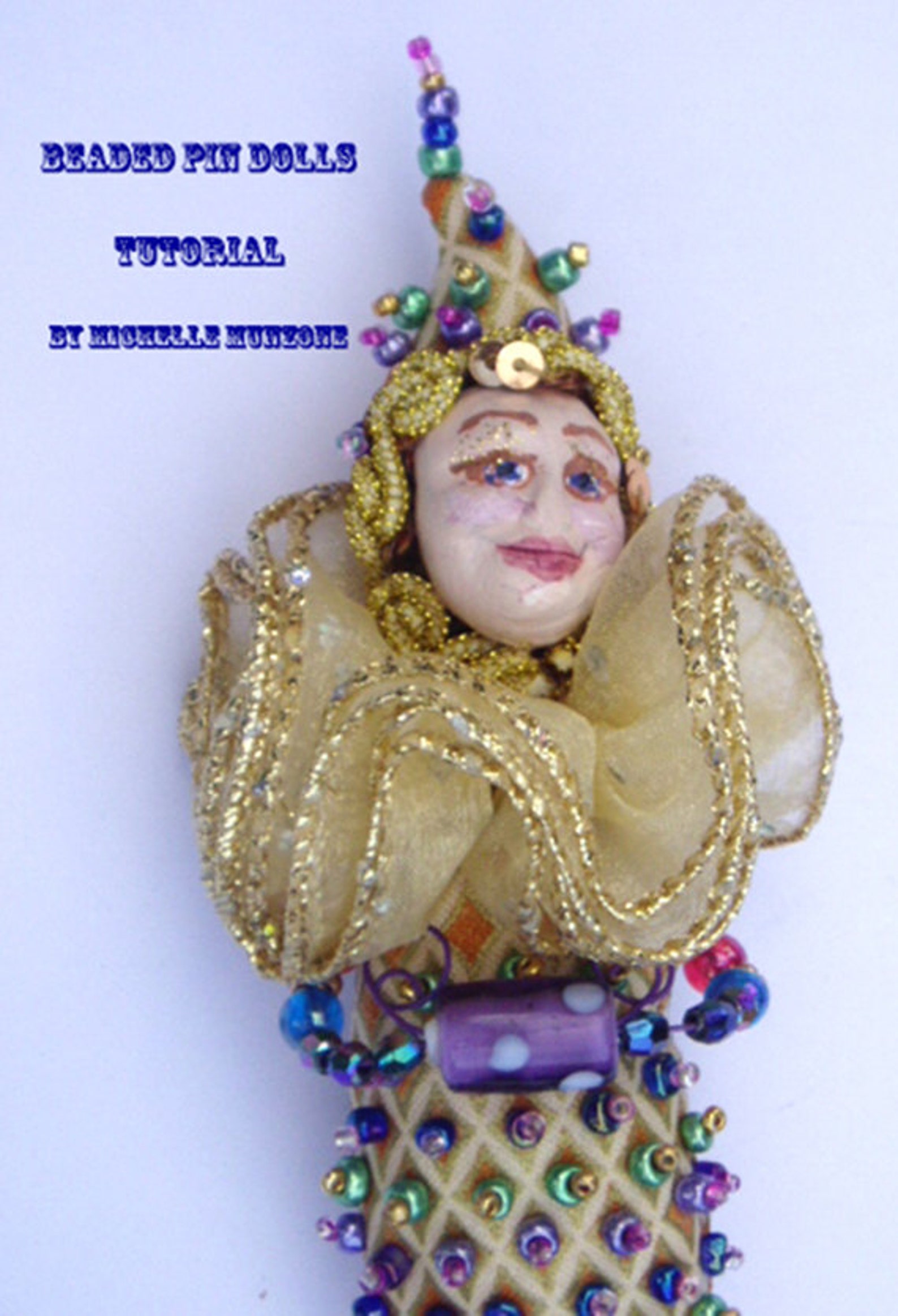 TUTORIAL- BEADED Pin Dolls, Workshop, Doll Making, Instructional, Cloth ...