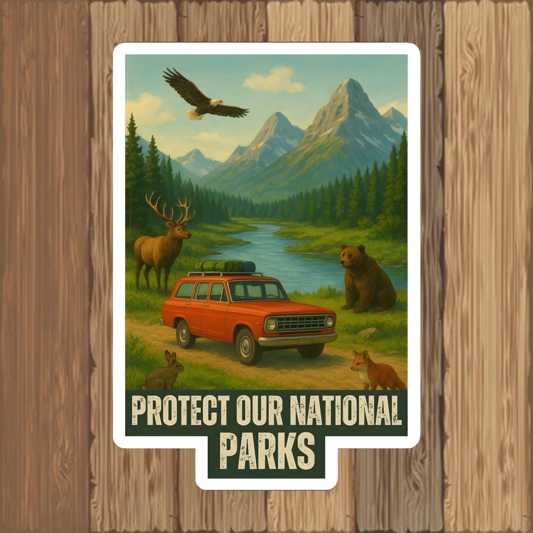 Protect Our National Parks Sticker, Wildlife Conservation Decal ...