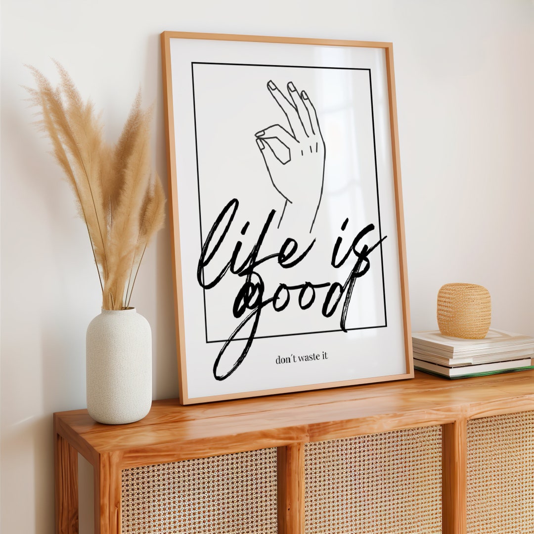 Life is Good Poster Motivational Poster Minimalist Wall Decoration ...