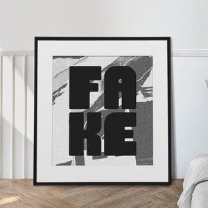 FAKE Digital Download Art Print, Bold Typography Poster, Monochrome ...