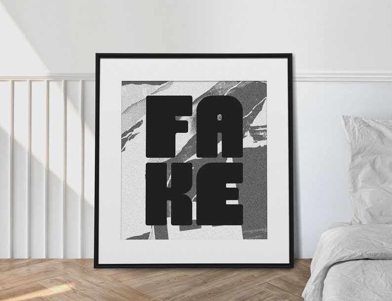 FAKE Digital Download Art Print, Bold Typography Poster, Monochrome ...