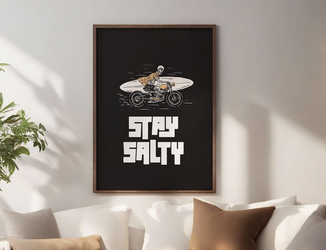 Stay Salty Digital Download, Bold Typography Poster, Surf Enthusiast ...