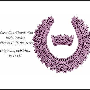 1913 Vintage Irish Crochet Collar & Cuffs Pattern Edwardian Gibson ...