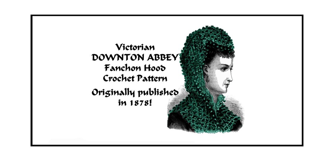 Victorian Fanchon Hood Crochet Pattern, 1879 (PDF Download) - Etsy