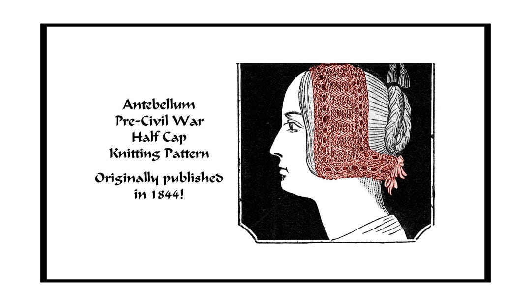 Antebellum Elegant Half Cap Knit Pattern PDF DOWNLOAD 1844 Victorian ...