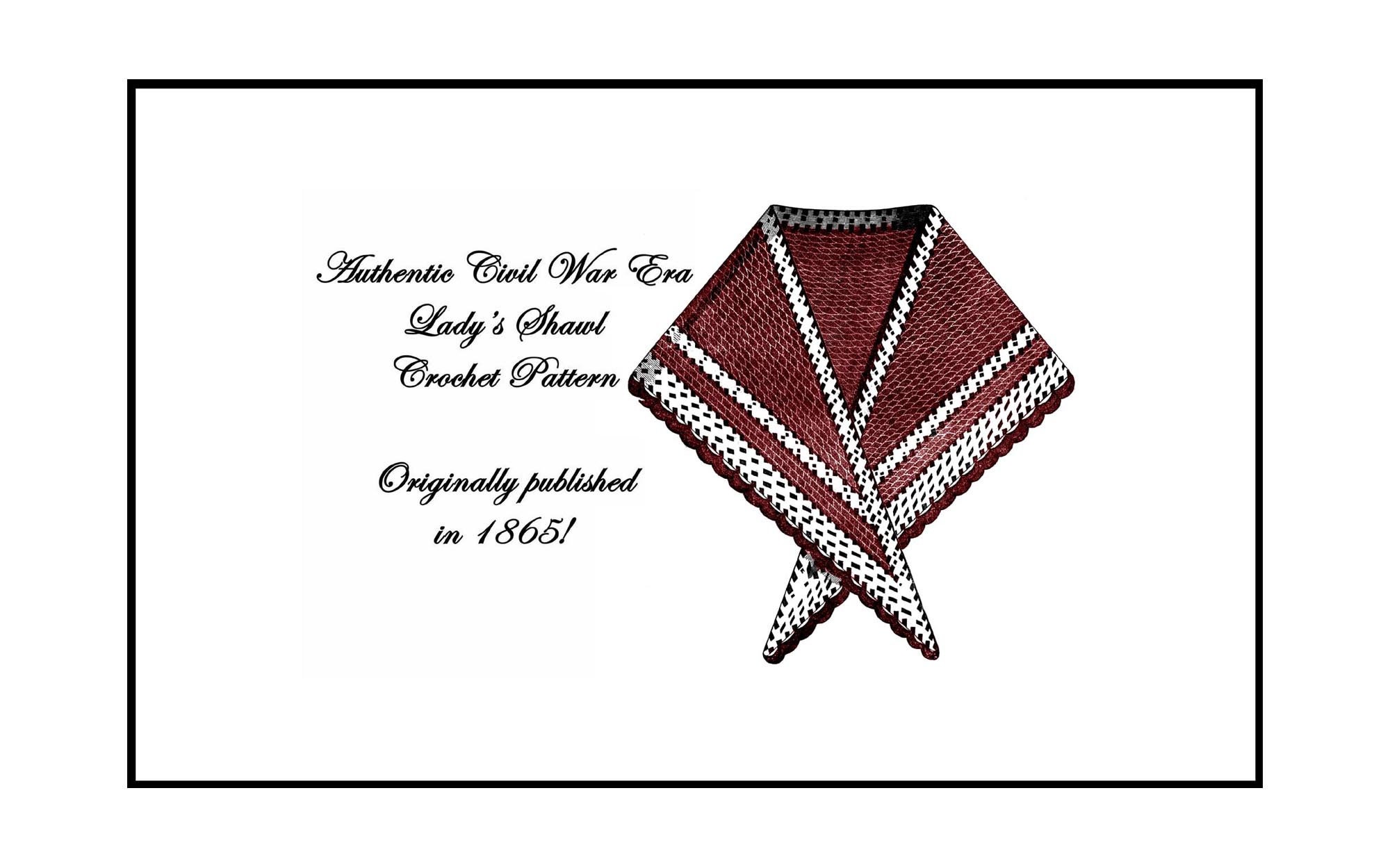 Civil War Shawl Crochet Pattern 1865 PDF DOWNLOAD Elegant Victorian ...