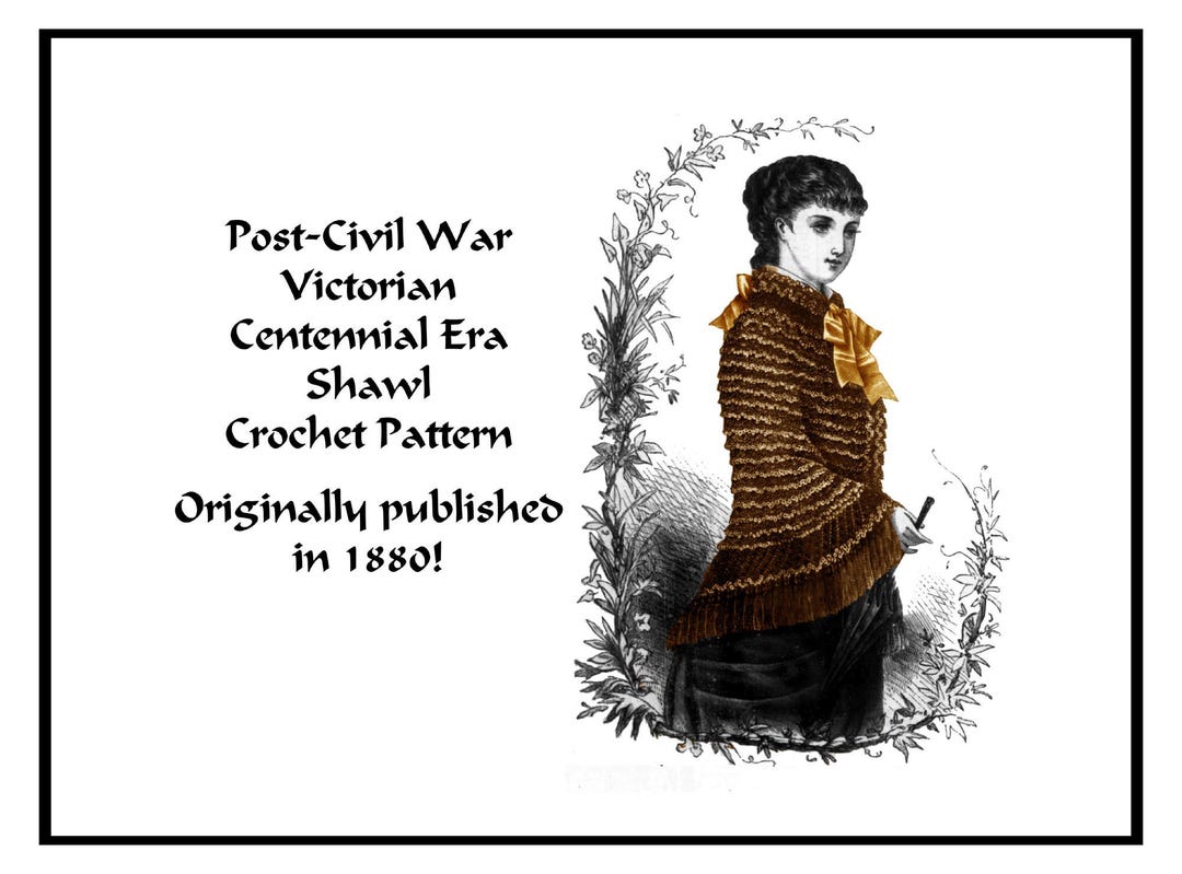 Victorian Shawl Crochet Pattern 1880 PDF DOWNLOAD Downton Abbey Era ...