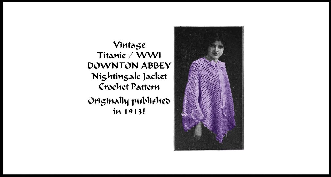 Vintage 1913 Crochet Pattern 1913 Pdf DOWNLOAD Edwardian Titanic WWI ...