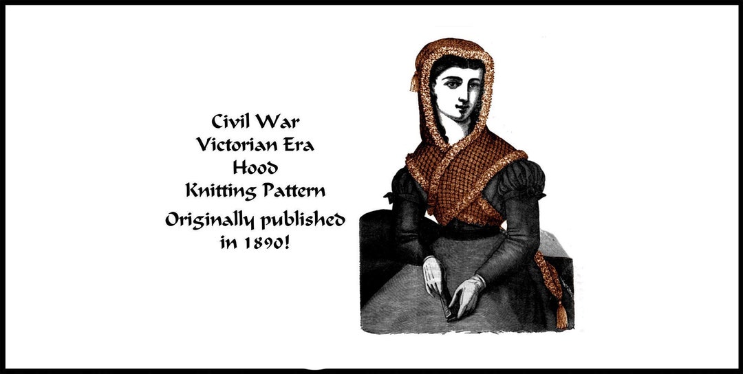 Post-civil War Sontag Hood Knit Pattern 1890 PDF DOWNLOAD Victorian ...