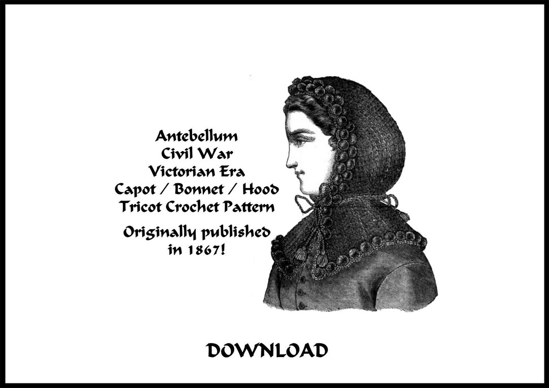 Antebellum Civil War Capote Tricot Crochet Pattern PDF DOWNLOAD 1867 ...