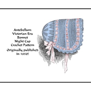 Antebellum Elegant Bonnet Crochet Pattern PDF DOWNLOAD 1850 Victorian ...