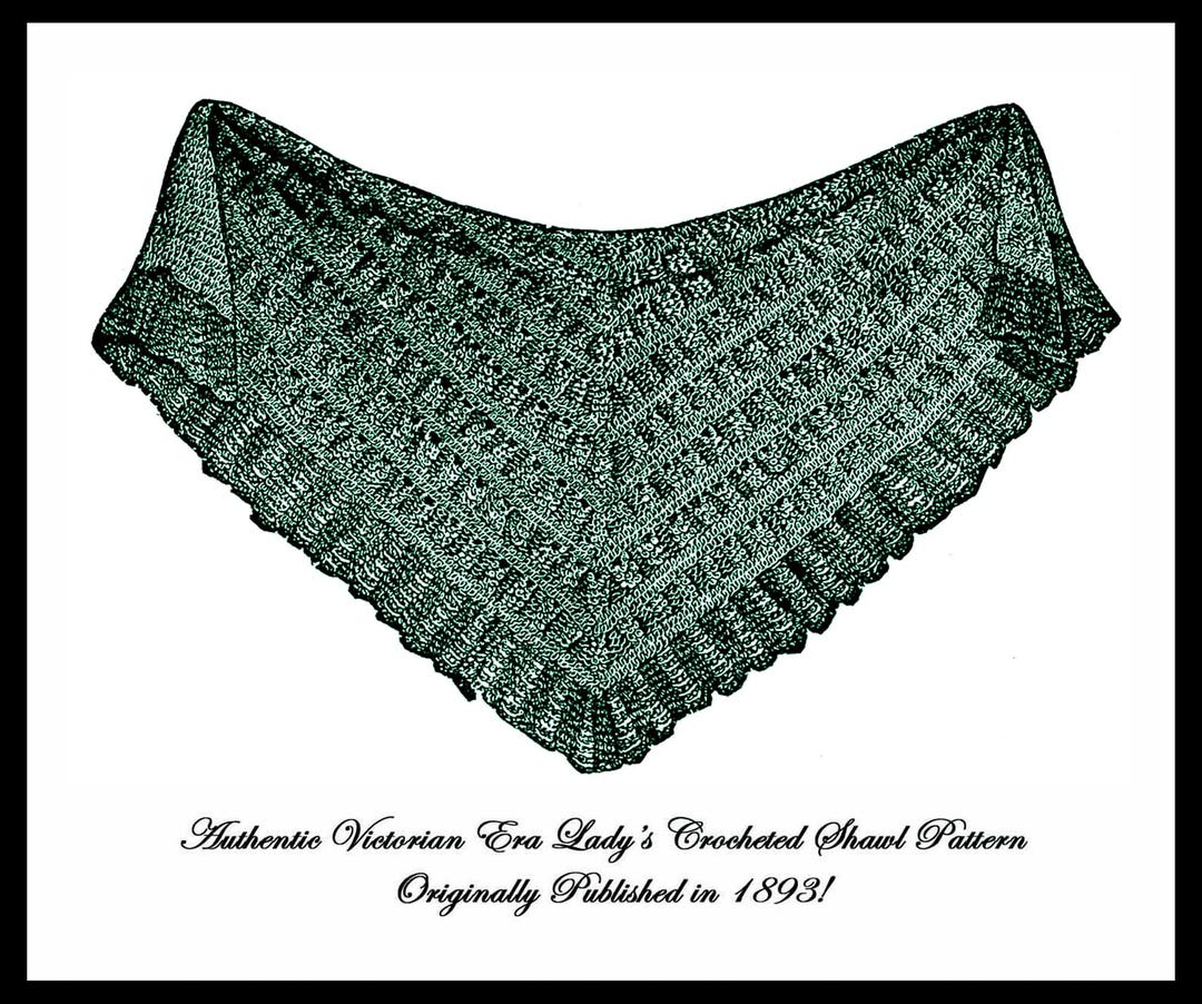 Victorian Shawl Crochet Pattern 1893 Feminine DIY Historical Village ...