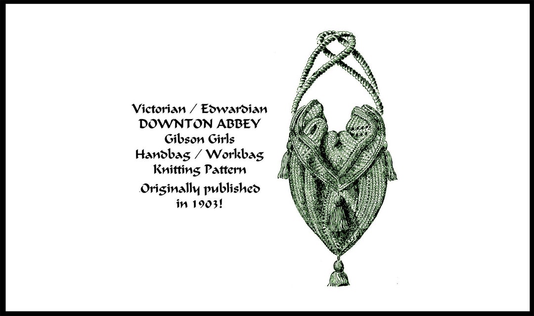 Victorian Purse Knit Pattern 1903 Pdf DOWNLOAD DOWNTON ABBEY Edwardian ...