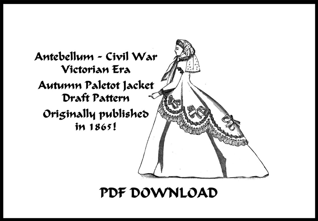 Vintage Paletot Jacket Draft Pattern PDF DOWNLOAD Victorian 1865 DIY ...
